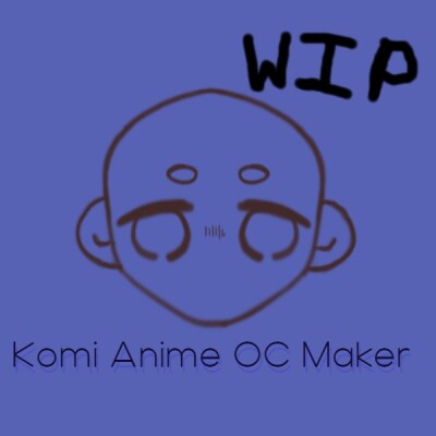 Komi Anime OC Maker