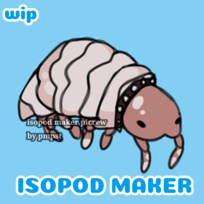 isopod maker | Picrew - The Character Maker & Creator