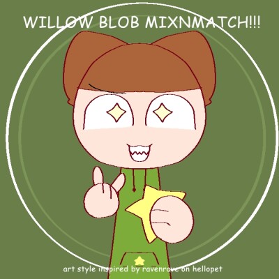 WILLOW BLOB MIXNMATCH !! | Picrew - The Character Maker & Creator