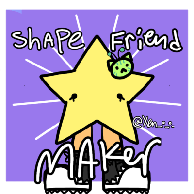 Shape friend maker