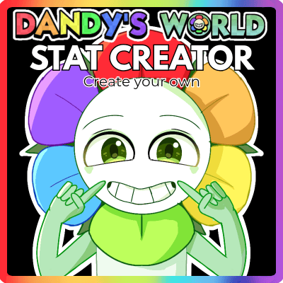 Dandy's World Stat Creator 🌈 | Picrew - The Character Maker & Creator